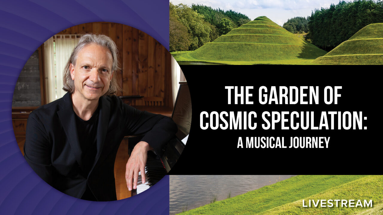 The Garden of Cosmic Speculation: A Musical Journey | Performing Arts ...